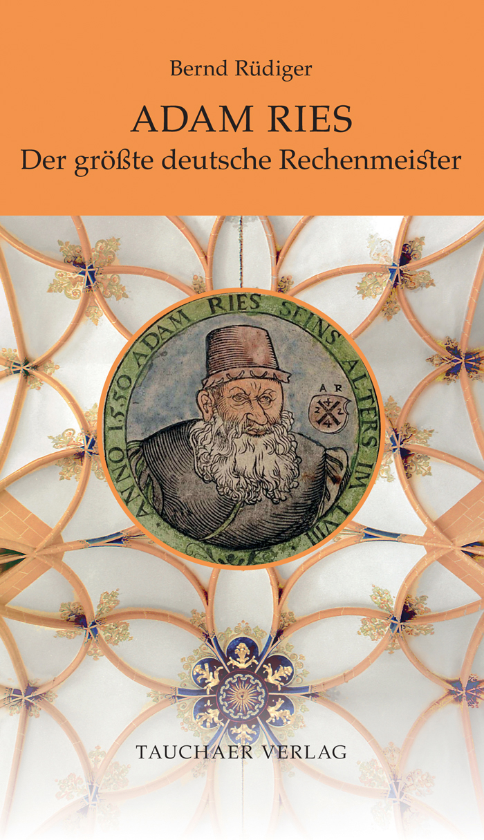 Adam Ries – Der größte deutsche Rechenmeister - Schöne Bücher